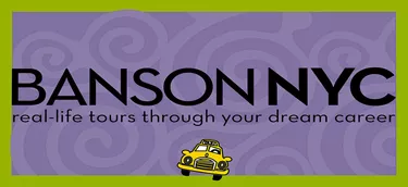 What is Banson NYC? | BansonNYC | Real Life Tours Through Your Dream Career
